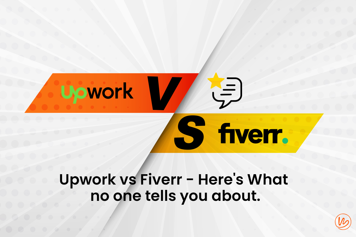 Upwork vs Fiverr - Here's What no one tells you about. – Freelancing Trainer & Consultant, Top ...